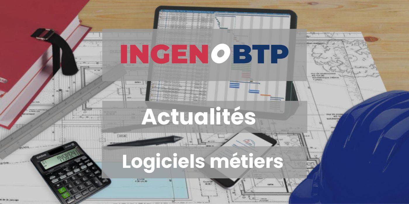 LOGICIELS MÉTIERS du BTP par INGENOBTP